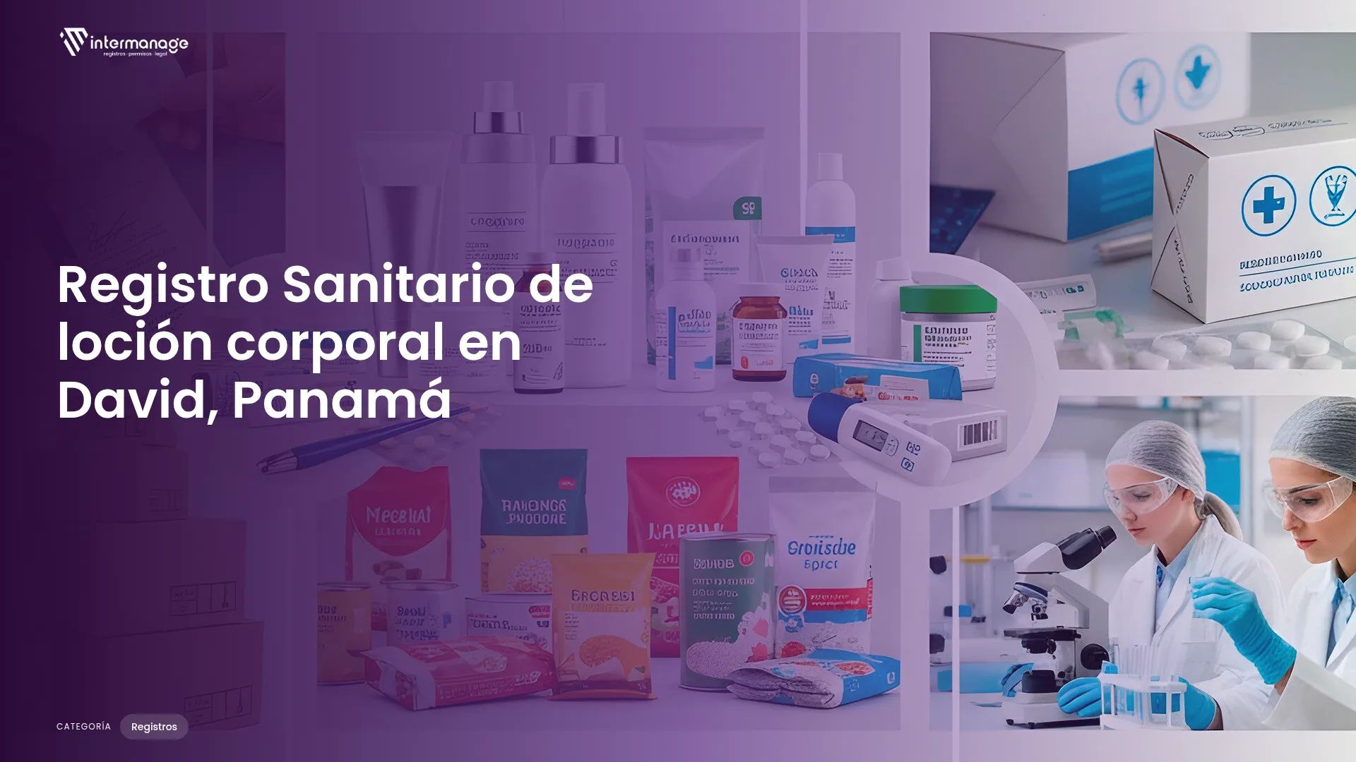 Registro Sanitario de loción corporal en David, Panamá